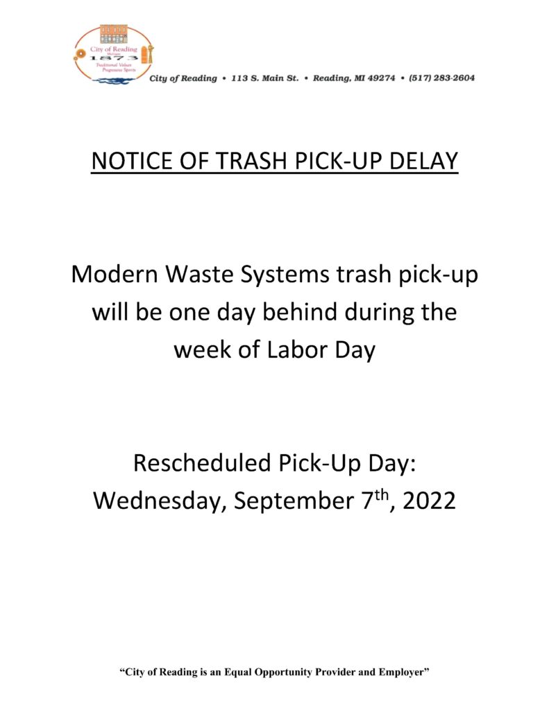 Trash Pick-Up DELAYED - City of Reading, MI